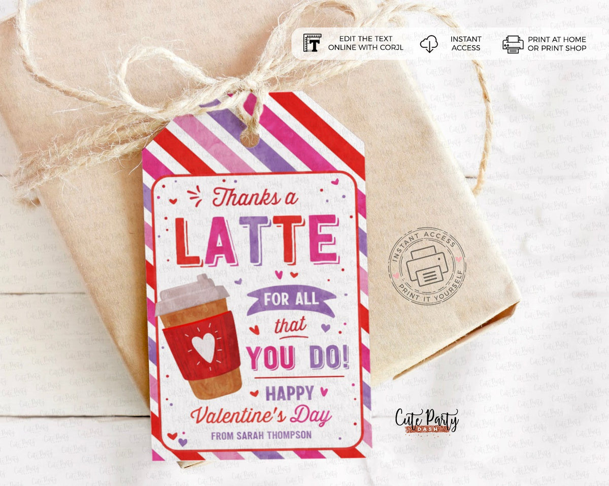Thanks a Latte for All you do Valentine's day Gift Tag Printable ...
