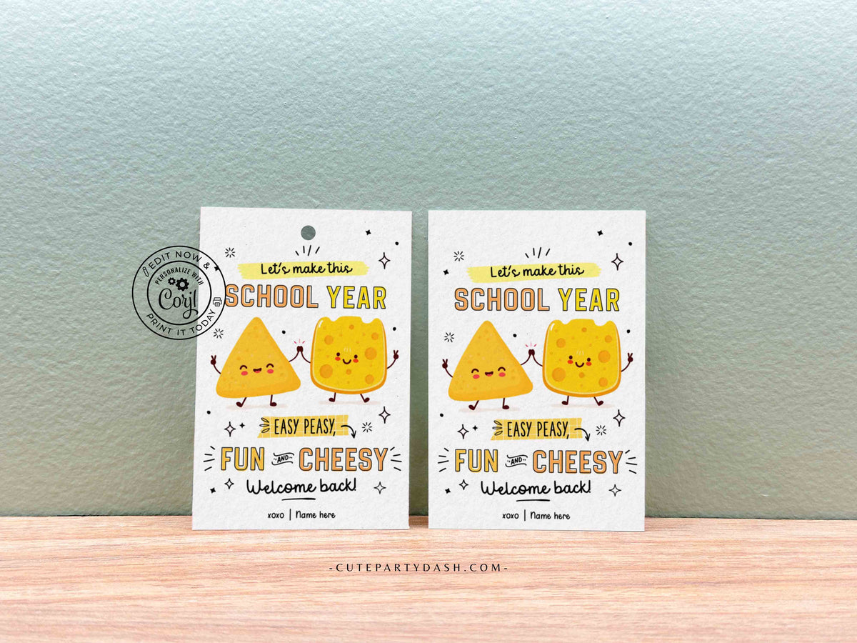 Let's make this school year easy peasy, fun and cheese gift tags ...