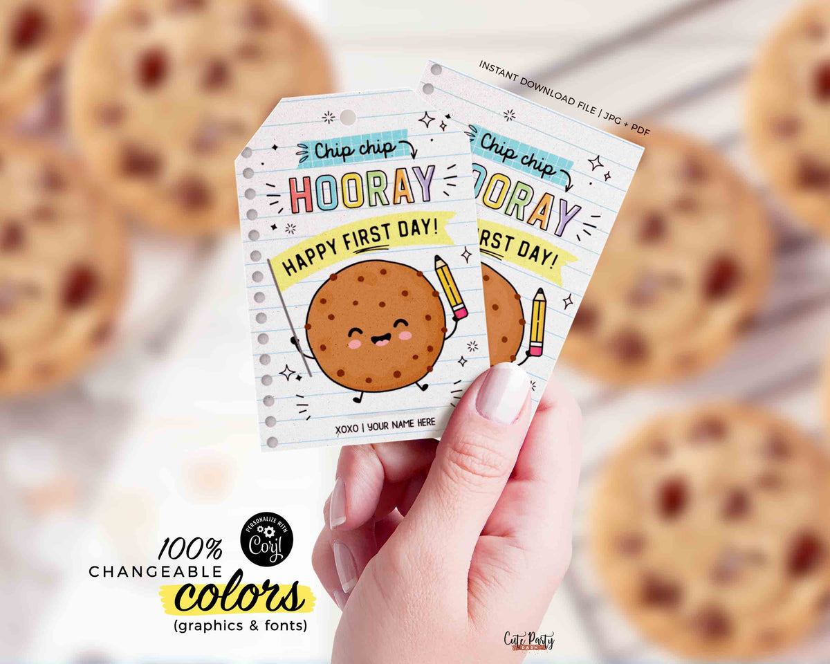 EDITABLE Chip Chip Hooray Happy First Day of School Gift Tag – Cute ...