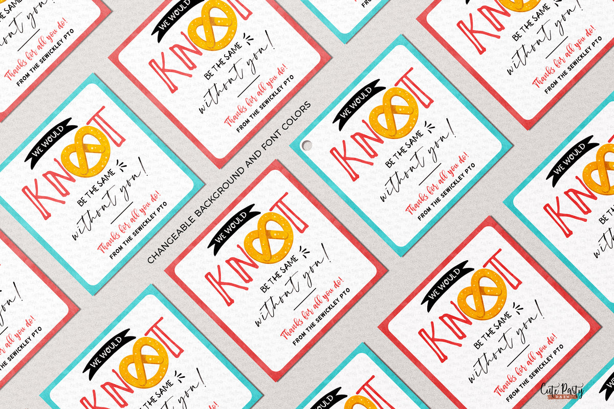 Pretzel We would KNOT be the same without you Gift Tag - Digital Downl ...