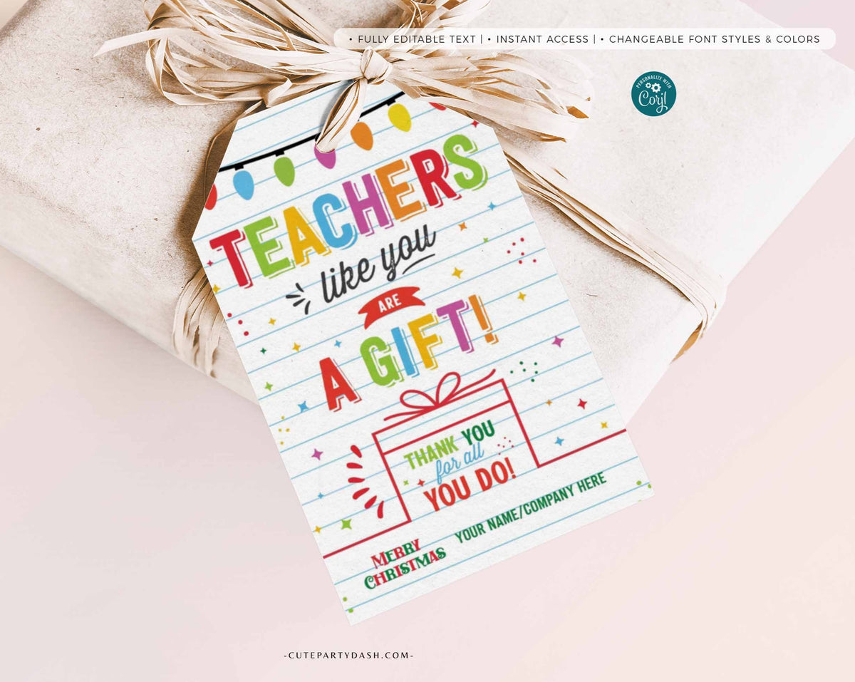Christmas Teachers Like You Are a Gift Holiday Appreciation Gift Tags ...