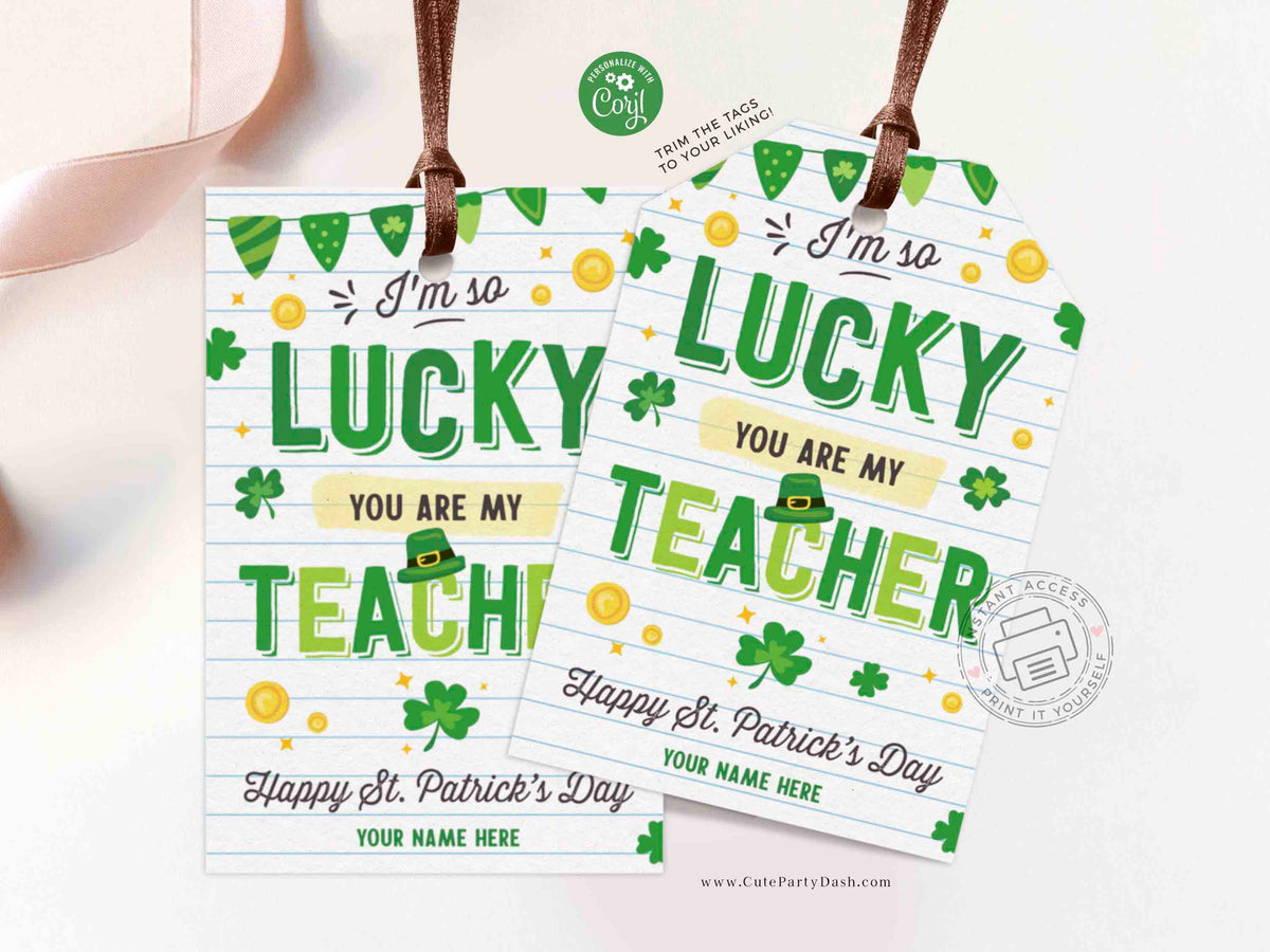 So Lucky you are my teacher St. Patrick’s Day Gift Tag, Happy St. Patr ...