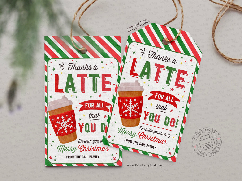 Thanks a Latte for All you do Christmas Gift Tag INSTANT DOWNLOAD ...