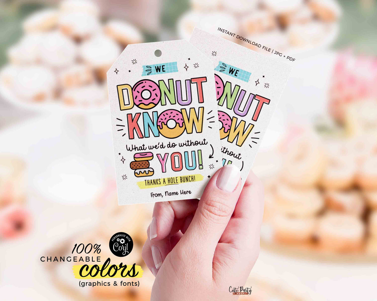 Donut Appreciation Tag Donut Know What We Would Do EDITABLE Volunteer ...