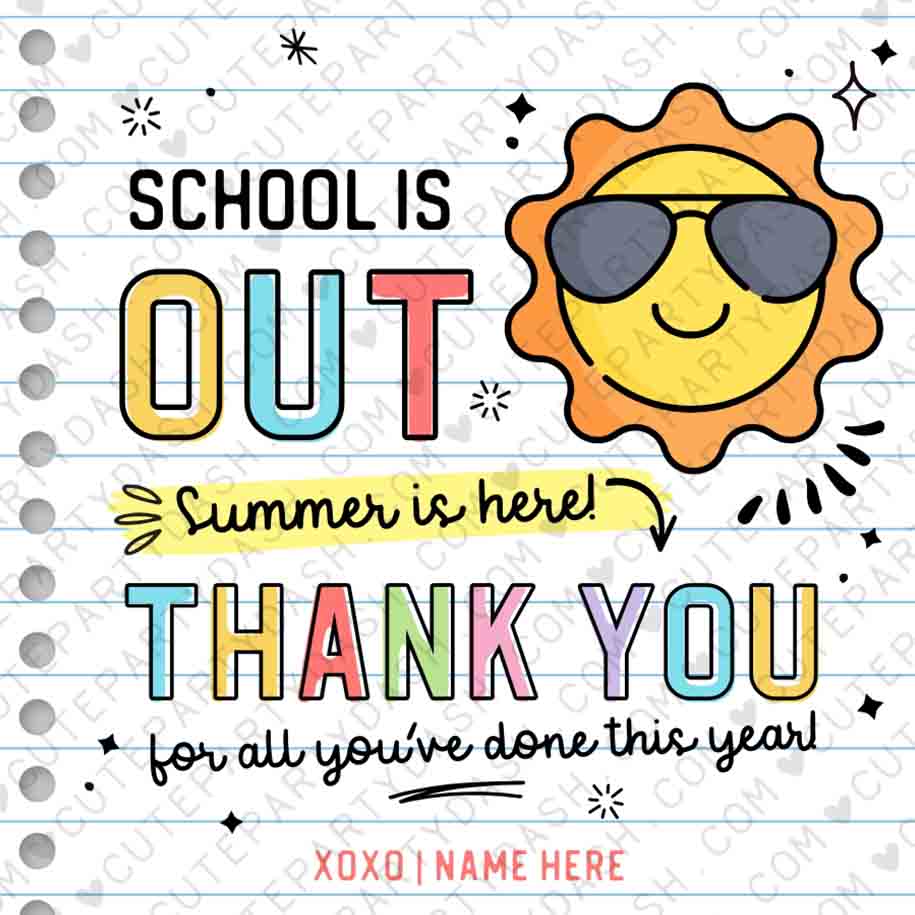 Editable School Is Out Summer Is Here Gift Tag – Cute Party Dash
