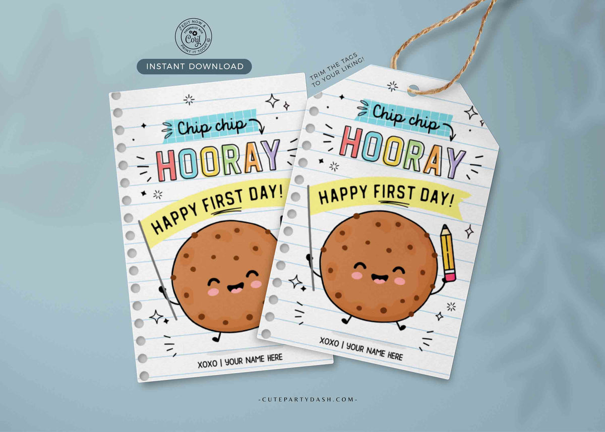 EDITABLE Chip Chip Hooray Happy First Day of School Gift Tag – Cute ...