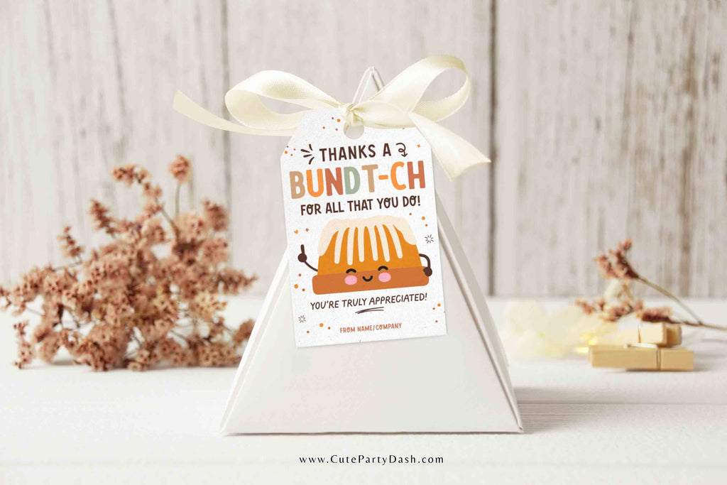 Thanks a Bundt-ch For All That You Do Bundt Cake Tag – Cute Party Dash