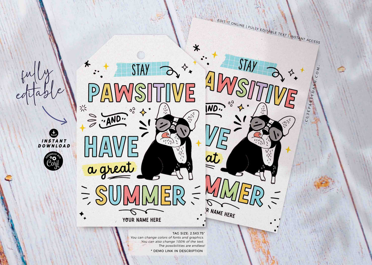 Stay PAWSITIVE Have a Great Summer Gift Tag Printable INSTANT DOWNLOAD ...