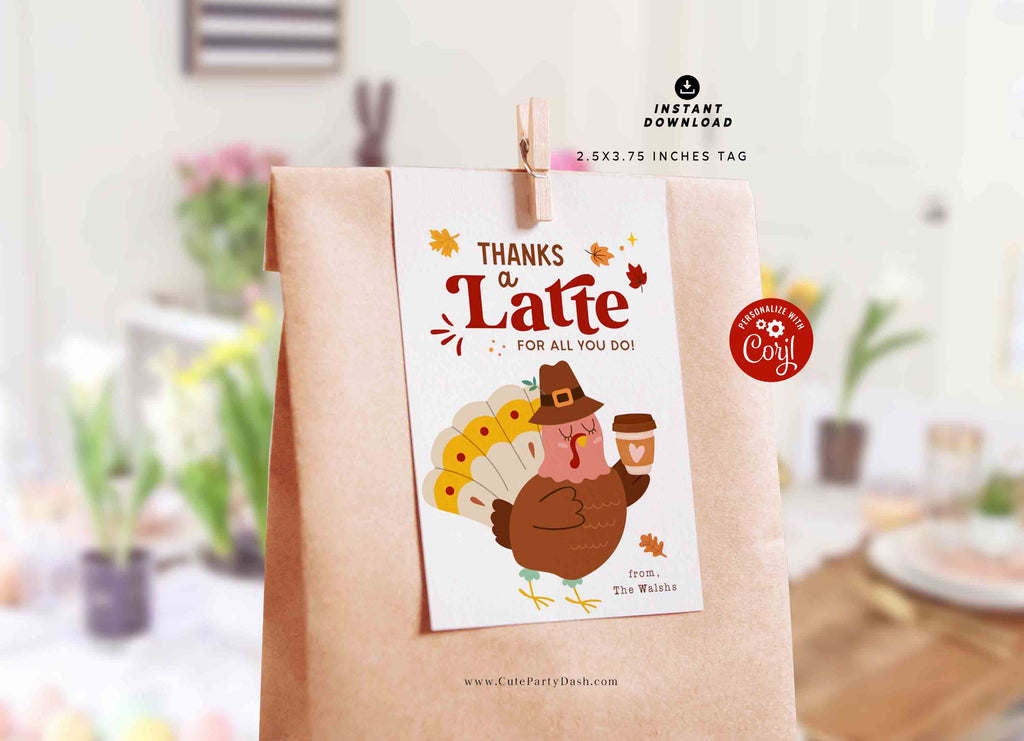 Thanks a Latte Thanksgiving Tag – Printable Tag for Coffee Gifts ...