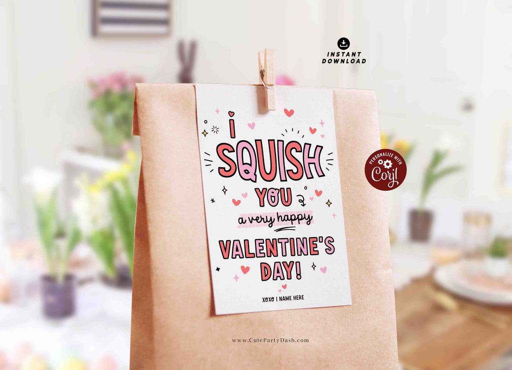 I Squish You a Happy Valentine's Day Gift Tag Printable INSTANT ...