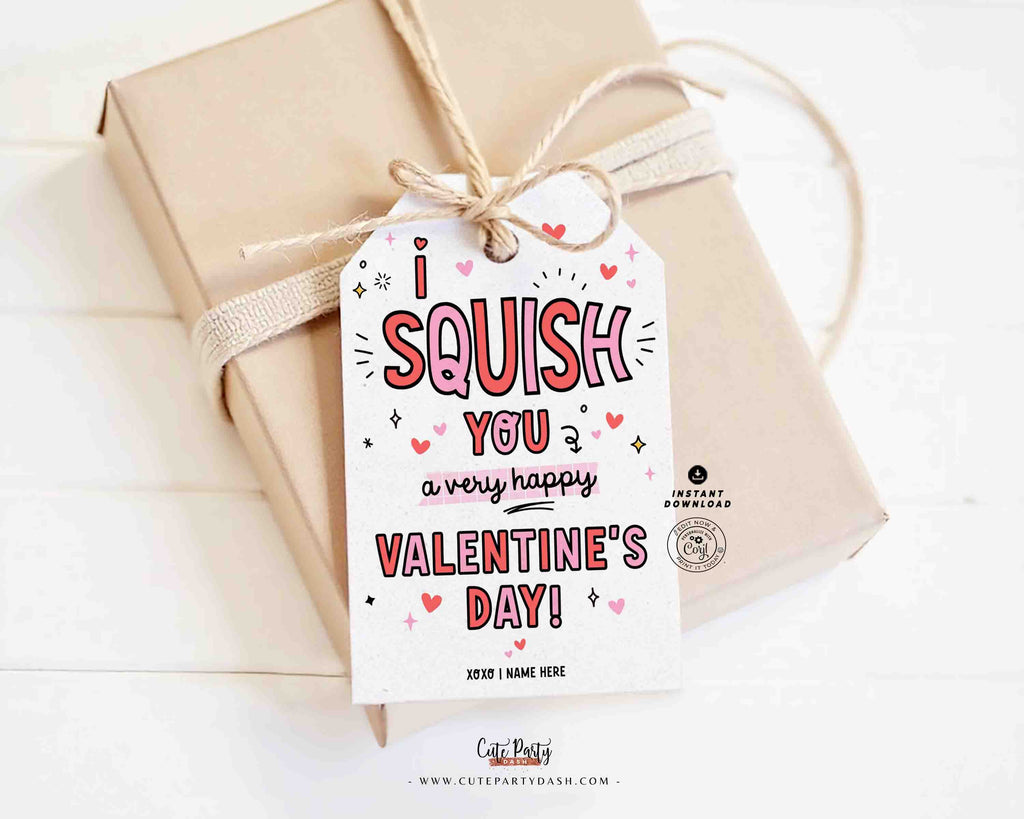 I Squish You a Happy Valentine's Day Gift Tag Printable INSTANT ...
