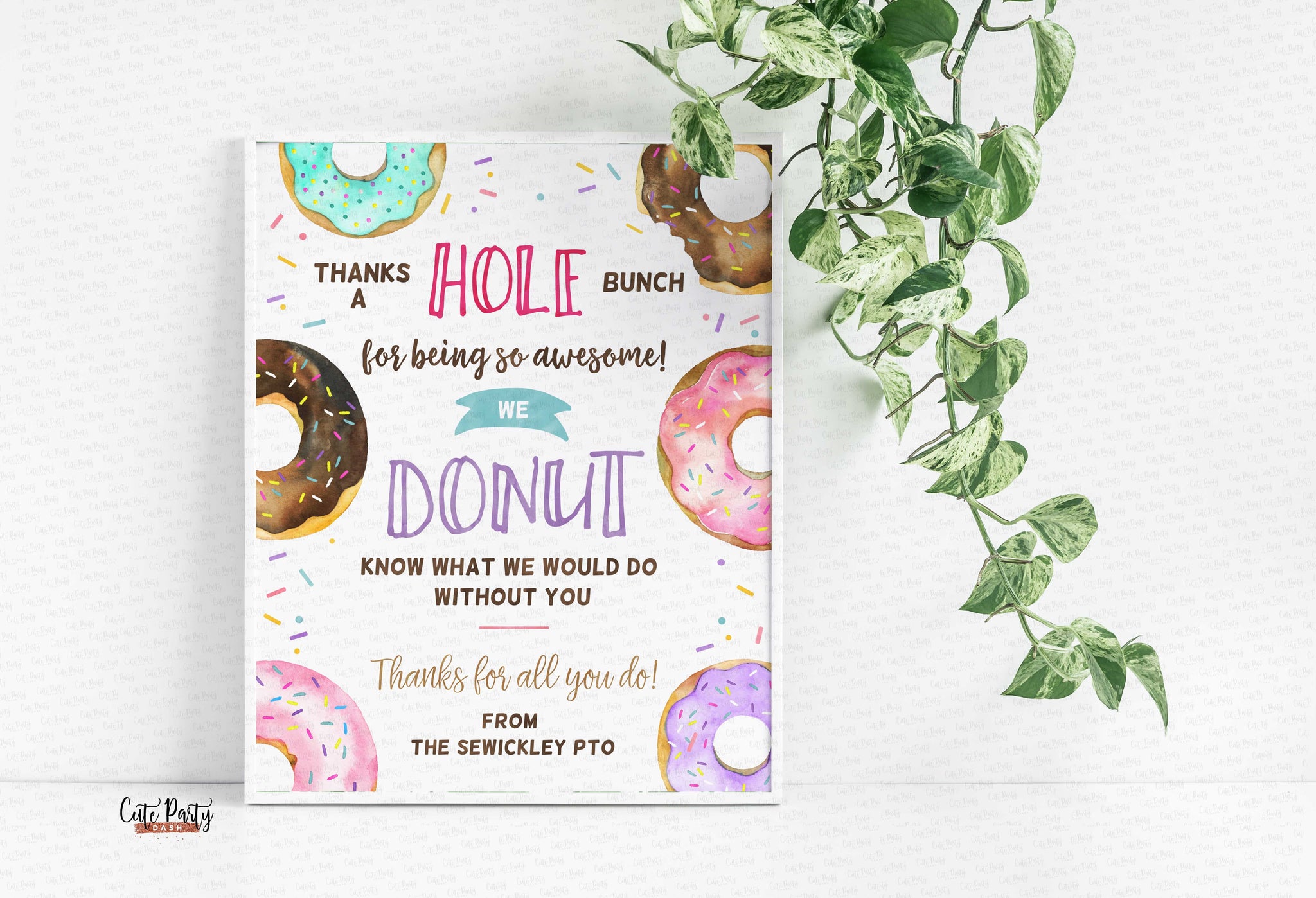 Donut Know What We Would Do Without You Sign - Digital Download – Cute ...