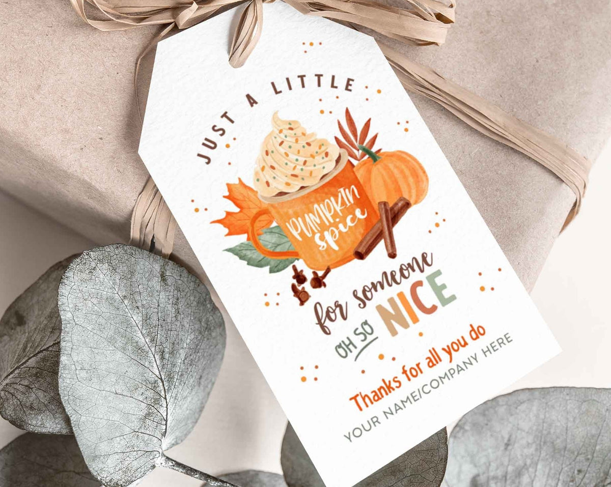 Pumpkin Spice for Someone Nice Gift Tag, Thanksgiving Thank You Tag ...