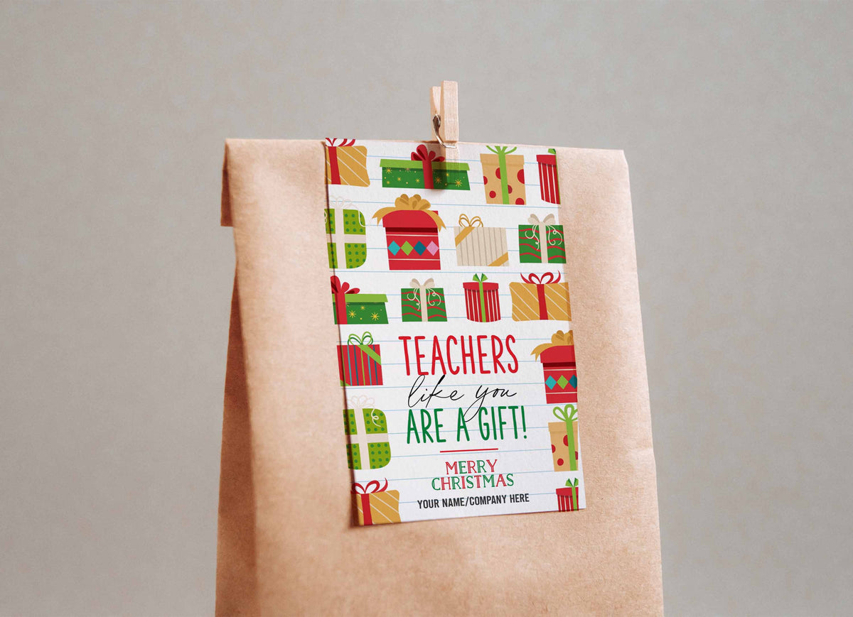 Christmas Teachers Like You Are a Gift Holiday Appreciation Gift Tags ...