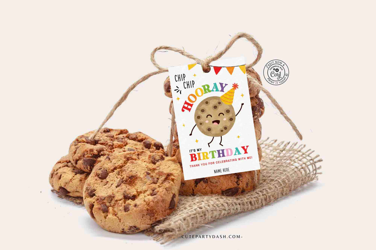 Chip Chip Hooray Birthday Treat Tag, Chocolate Chip Cookie Classroom S ...