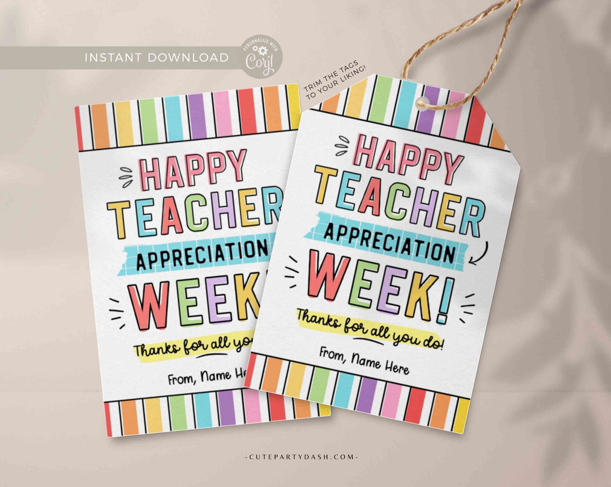 Happy Teacher Appreciation Week Thanks for all you do Tags – Cute Party ...